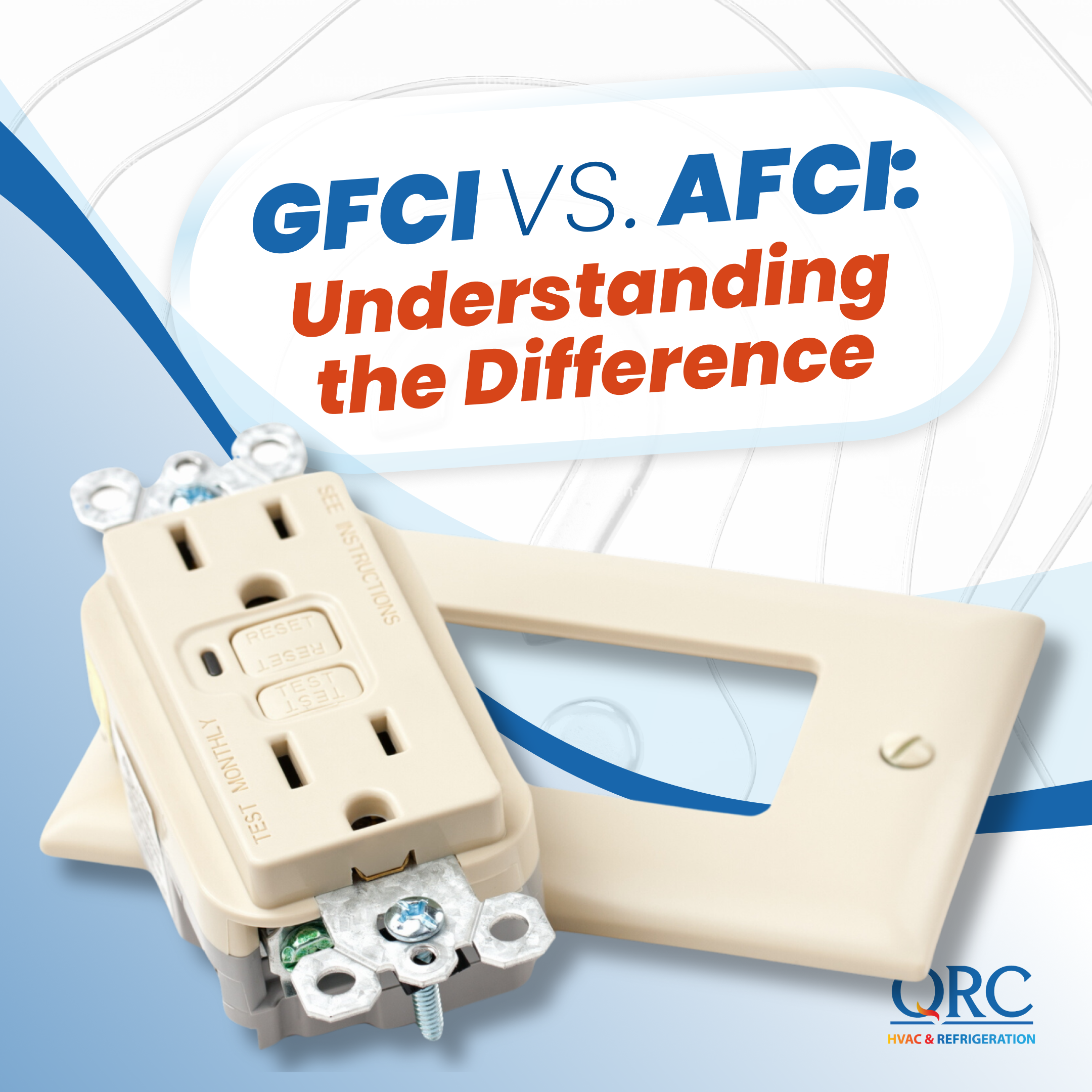 GFCI vs. AFCI: Understanding the Difference